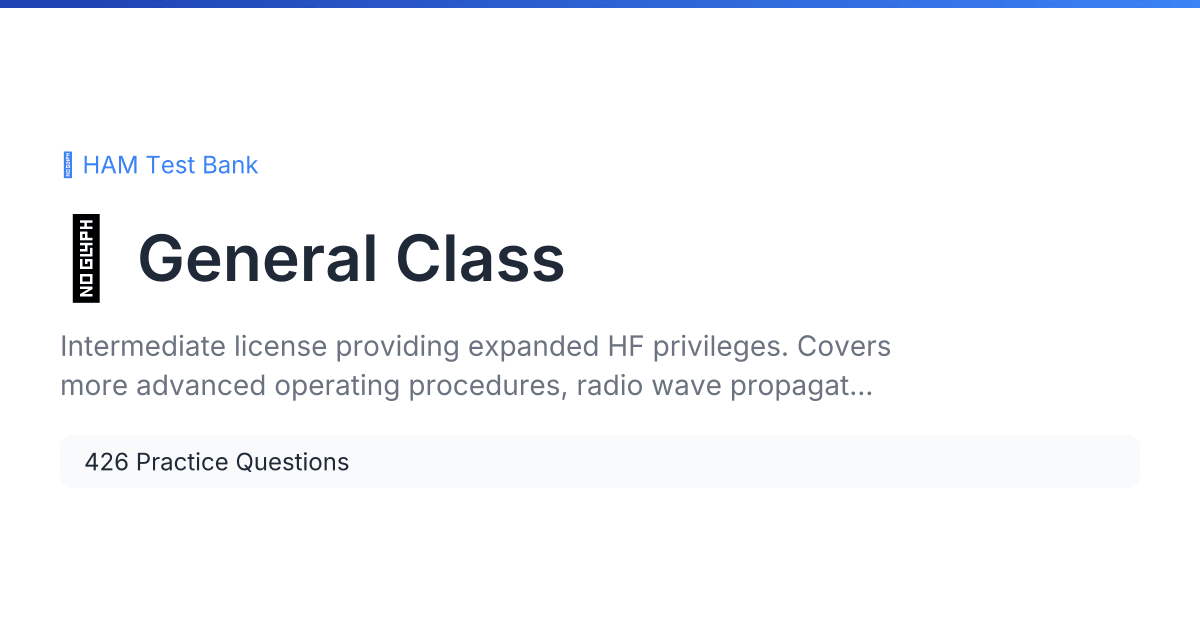 General Class | HAM Test Bank